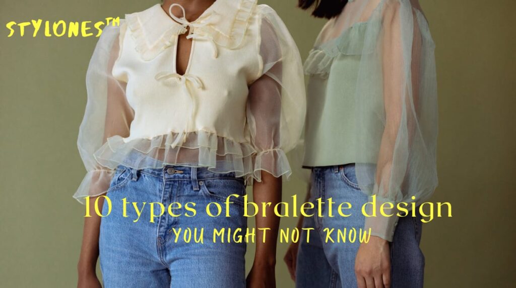 10 Types of Bralettes Designs You Might Not Know | Stylones